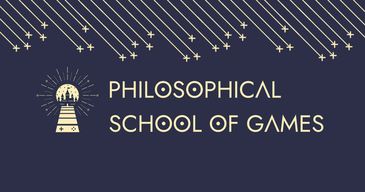 Philosophical School of Games