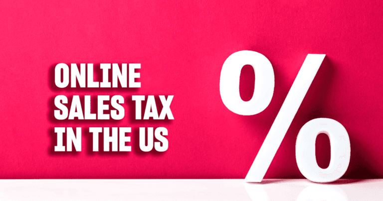 Online Sales Tax In The US — What You Need To Know