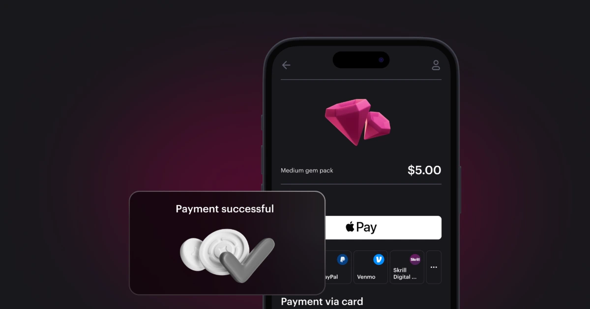 Streamline your payments and boost in-game sales